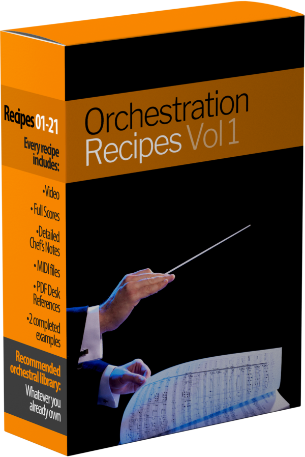 Orchestration Recipes – Step-by-step orchestration for DAW composers